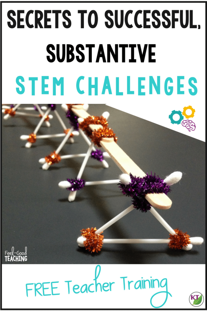 Secrets to Successful, Substantive, STEM Challenge PD - STEM Challenges