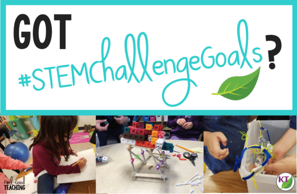 What Are Your STEM Challenge Goals? - STEM Challenges